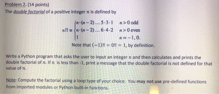 Solved Problem 2. (14 points) The double factorial of a | Chegg.com
