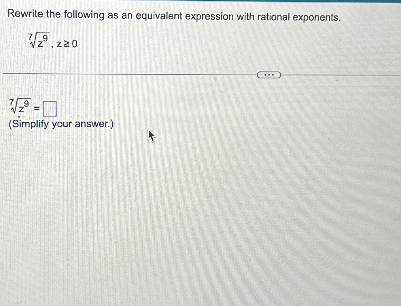 Solved Rewrite the following as an equivalent expression | Chegg.com