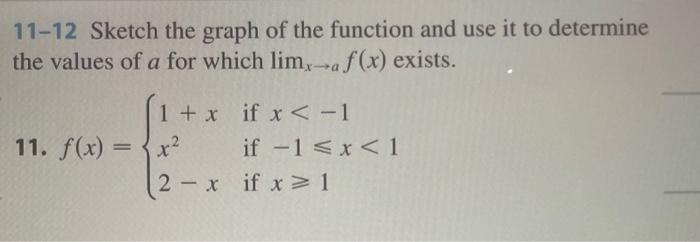 Solved 11-12 Sketch the graph of the function and use it to | Chegg.com
