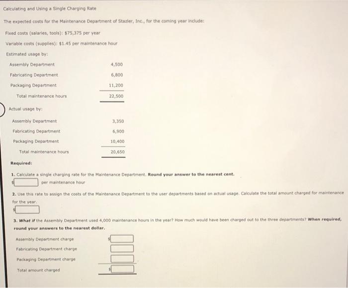 Solved Calculating and using a Single Charging Rate The | Chegg.com