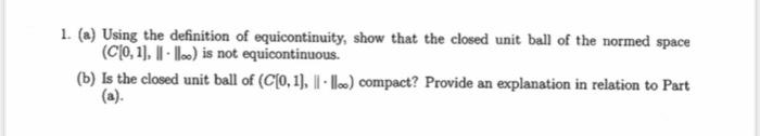 Solved (a) Using the definition of equicontinuity, show that | Chegg.com