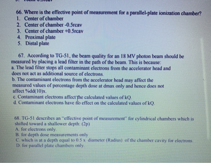 Solved 66. Where is the effective point of measurement for a | Chegg.com