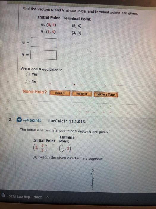 Solved Find the vectors U and v whose Initial and terminal | Chegg.com
