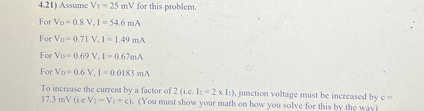 4.21 ﻿A particular diode is found to conduct 1mA | Chegg.com