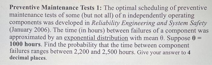 Solved Preventive Maintenance Tests 1: The optimal | Chegg.com