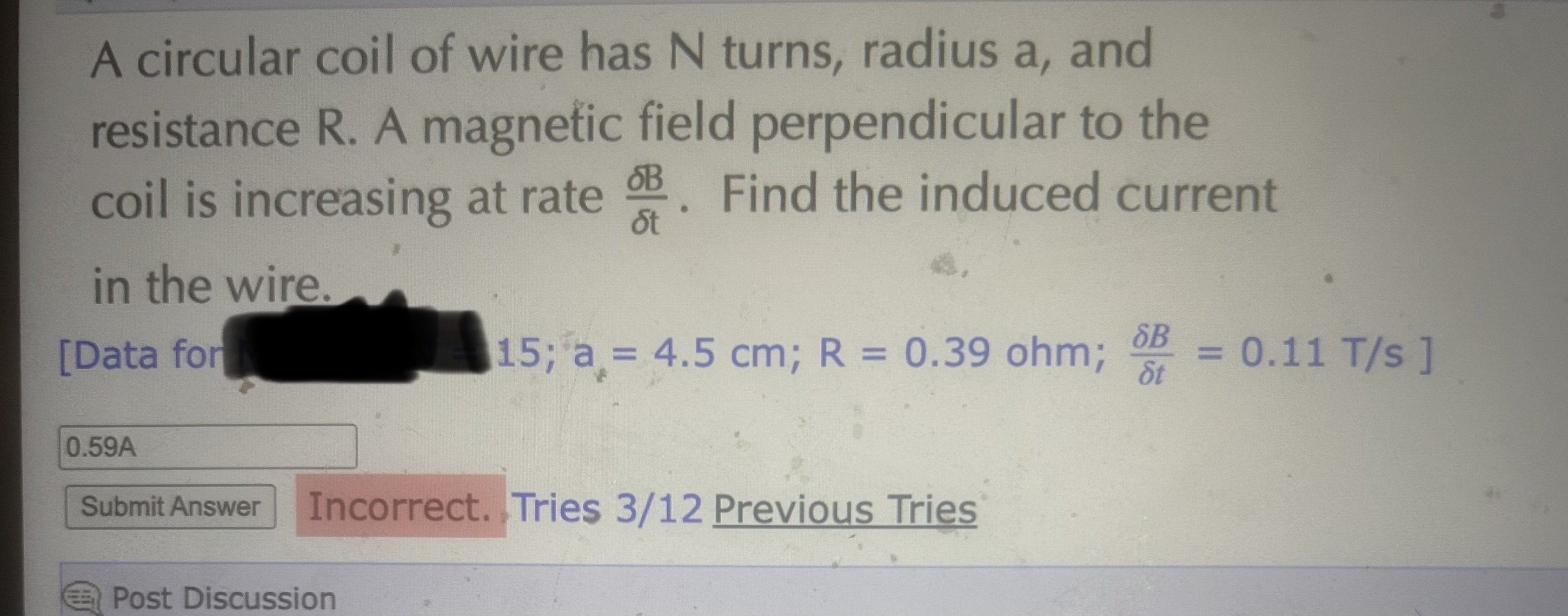 Solved A circular coil of wire has N ﻿turns, radius a, ﻿and | Chegg.com