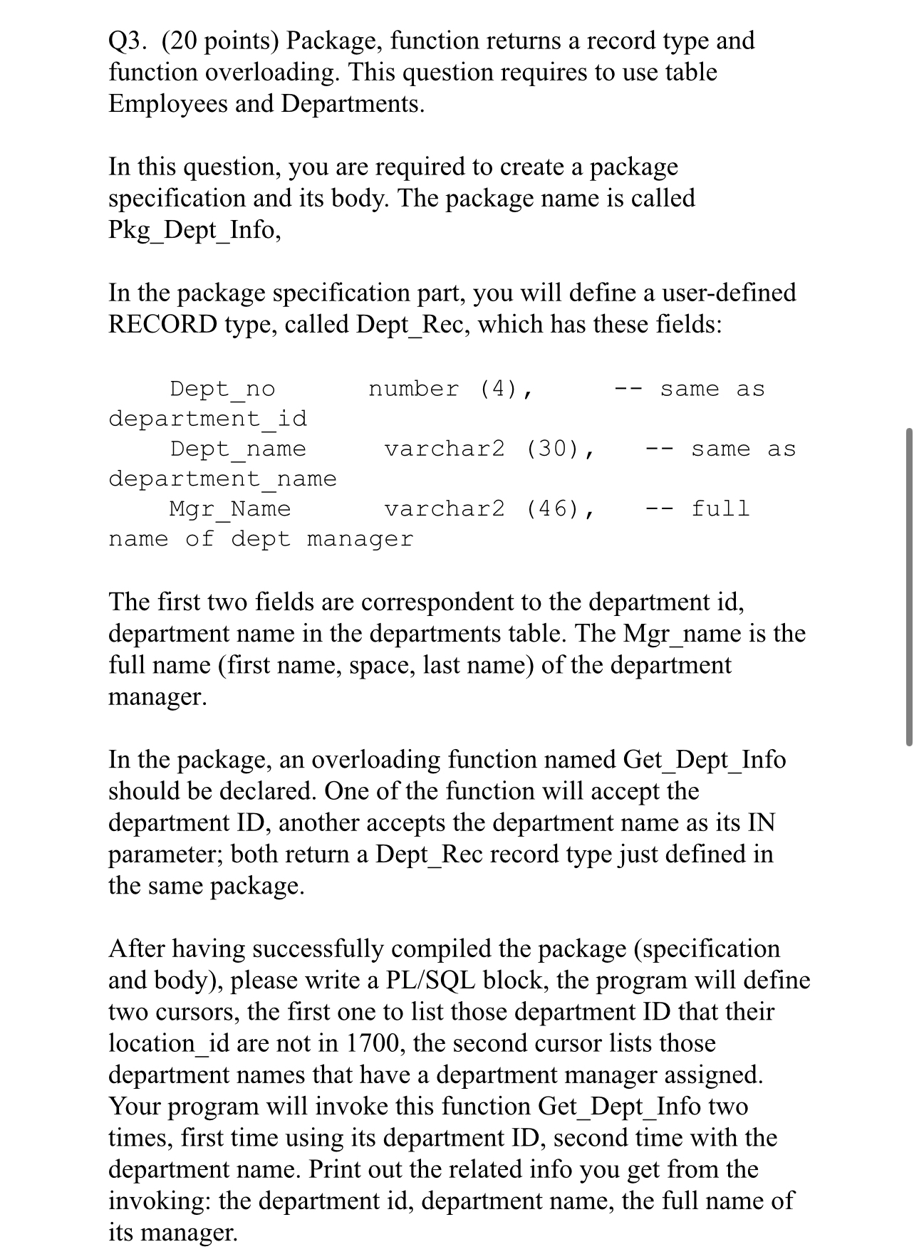 Solved Q3. (20 ﻿points) ﻿Package, function returns a record | Chegg.com