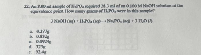 Solved An 8.00 ml sample of H3PO4 required 28.3 ml of an | Chegg.com