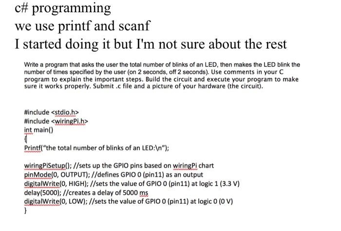c# programming we use printf and scanf I started | Chegg.com