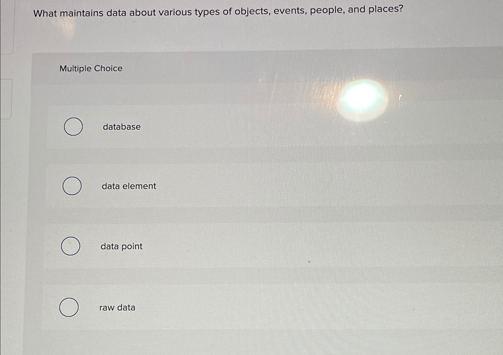 Solved What maintains data about various types of objects, | Chegg.com