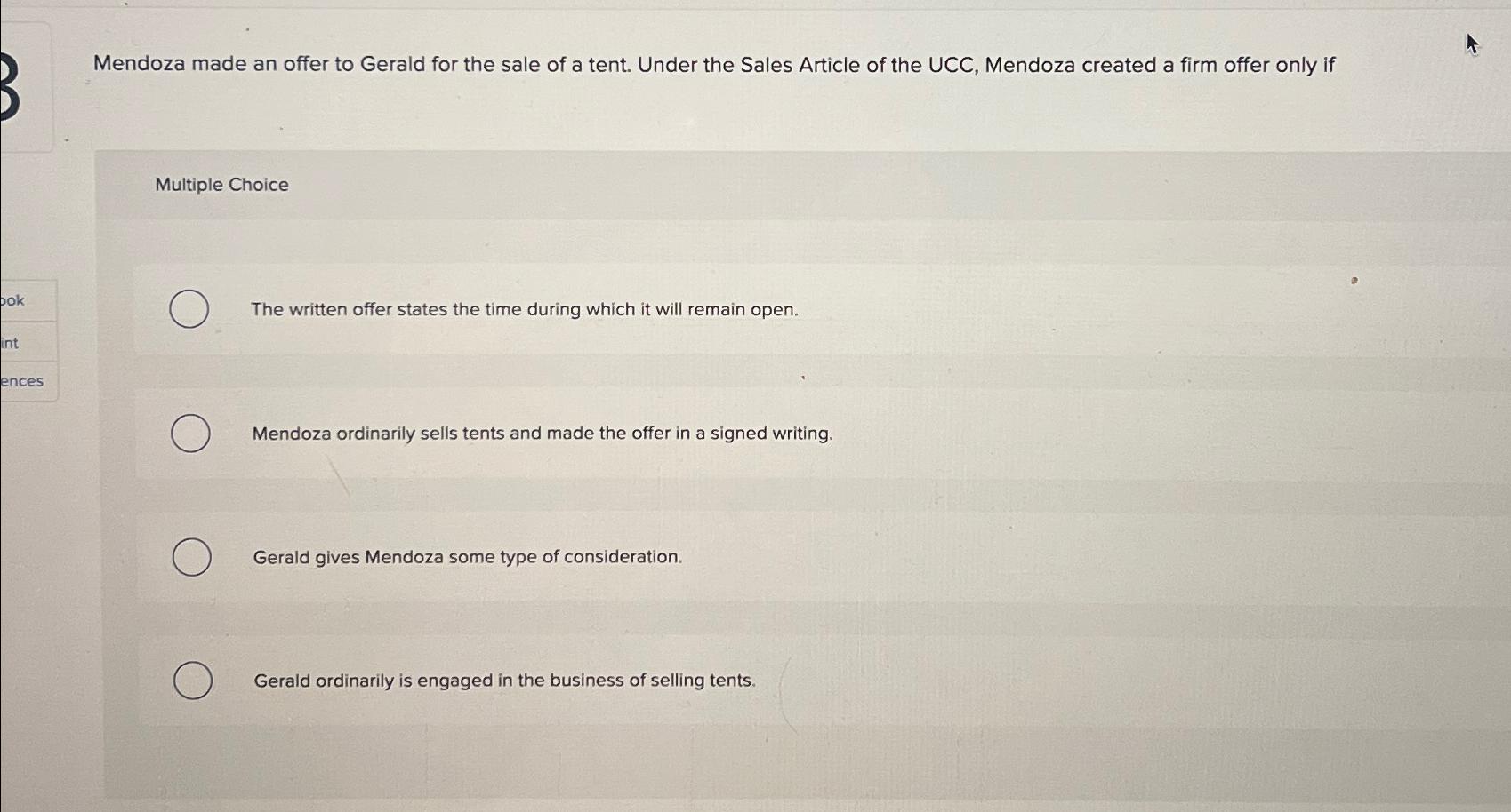 Solved Mendoza made an offer to Gerald for the sale of a | Chegg.com
