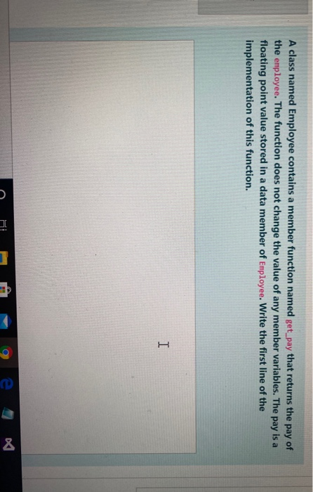 Solved A class named Employee contains a member function | Chegg.com