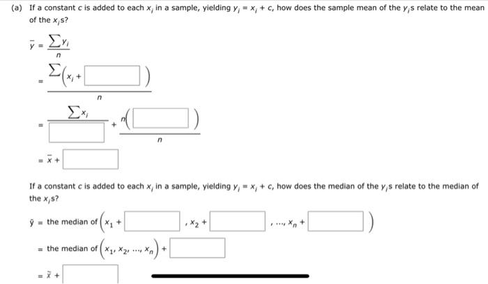 Solved (a) If a constant c is added to each xi in a sample, | Chegg.com
