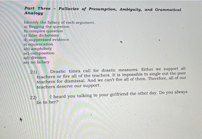 Solved Part Three - Fallacies of Presumption, Ambiguity, and | Chegg.com