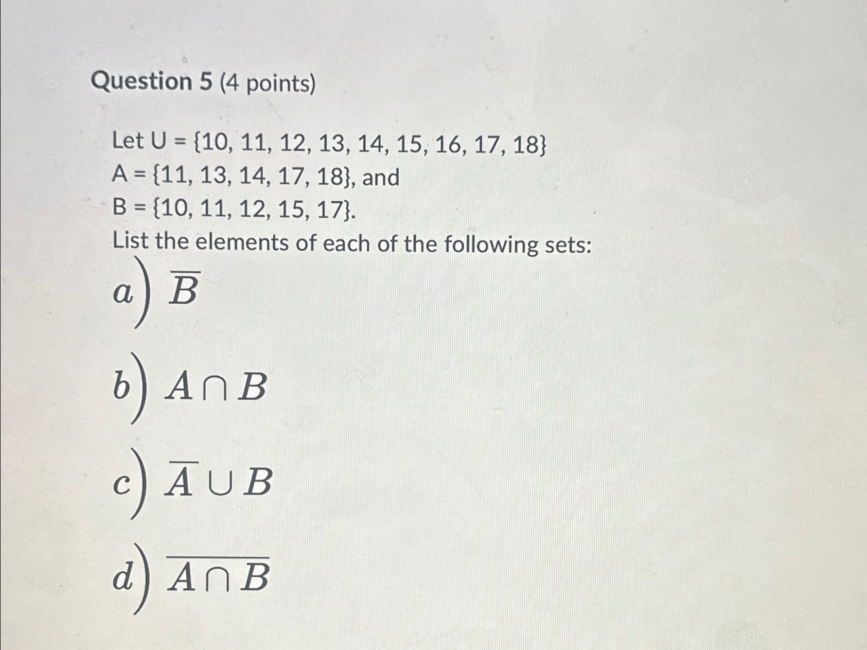 Solved Question 5 (4 ﻿points) ﻿Let | Chegg.com