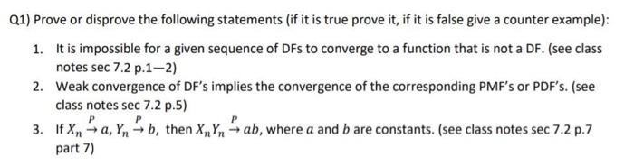 Solved Q1) Prove or disprove the following statements (if it | Chegg.com