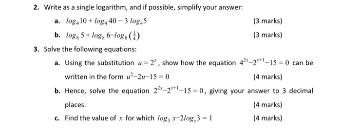 Solved 2. Write as a single logarithm, and if possible, | Chegg.com