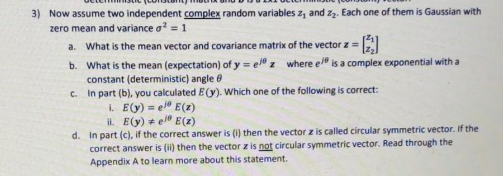 Solved (123 3) Now assume two independent complex random | Chegg.com