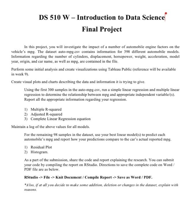 Solved In this project, you will investigate the impact of a | Chegg.com