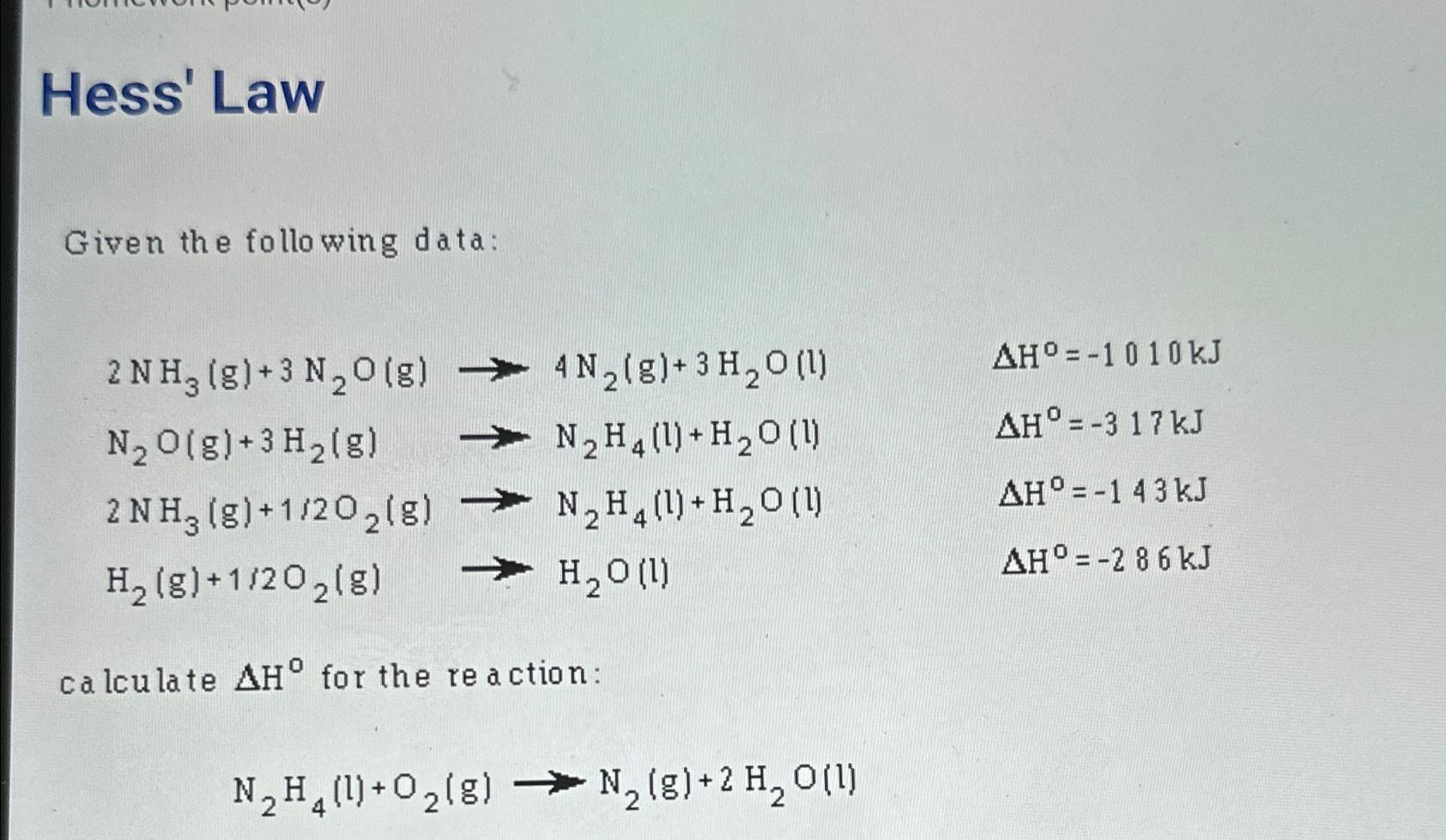 Solved Hess' LawGiven the following | Chegg.com