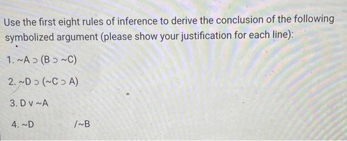Use the first eight rules of inference to derive | Chegg.com