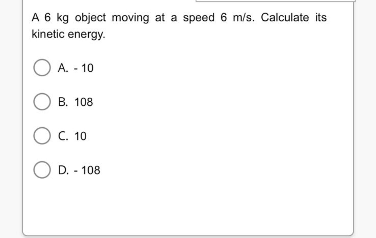 Solved A 6kg ﻿object moving at a speed 6ms. ﻿Calculate its | Chegg.com