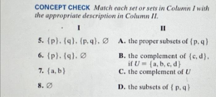 Solved CONCEPT CHECK Match each set or sets in Column I with | Chegg.com