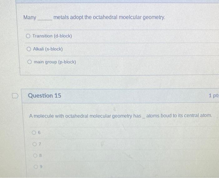 Solved Many metals adopt the octahedral moelcular geometry. | Chegg.com