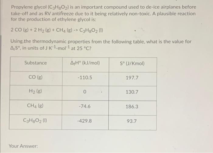 Solved Propylene glycol (C3H2O2) is an important compound | Chegg.com