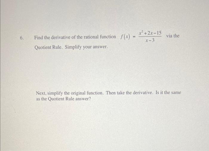 Solved Find the derivative of the rational function | Chegg.com