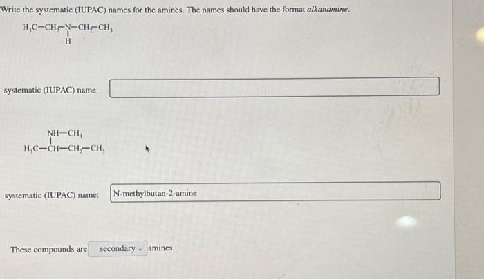 Solved Write the systematic (IUPAC) names for the amines. | Chegg.com