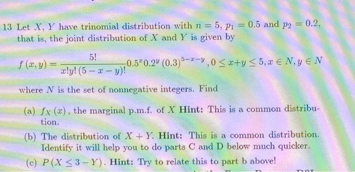 Solved 13 Let X Y Have Trinomial Distribution With N 5 
