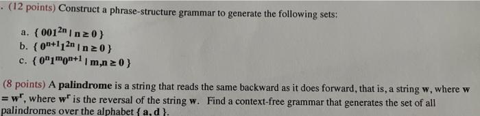Solved ( 12 points) Construct a phrase-structure grammar to | Chegg.com