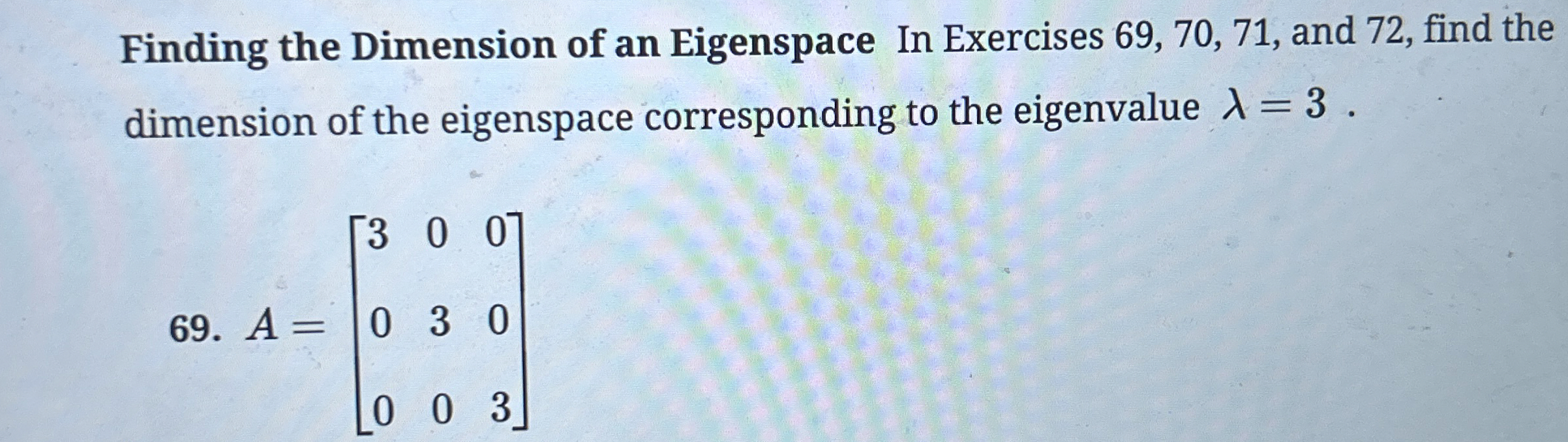 Solved Finding the Dimension of an Eigenspace In Exercises | Chegg.com