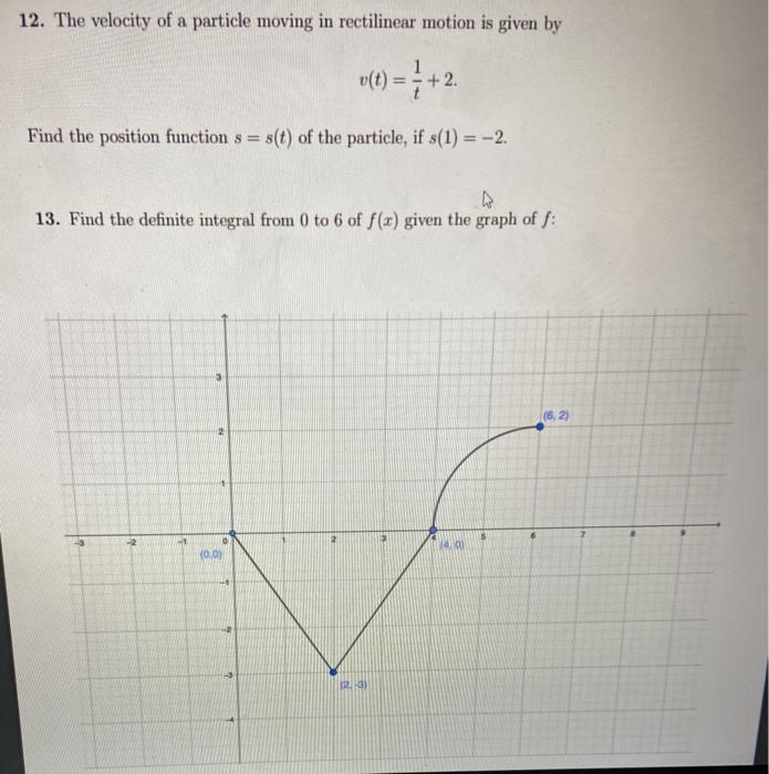 Solved 12. The velocity of a particle moving in rectilinear | Chegg.com