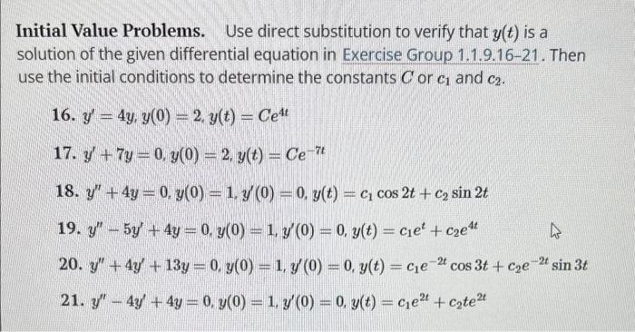 Solved Initial Value Problems. Use direct substitution to | Chegg.com