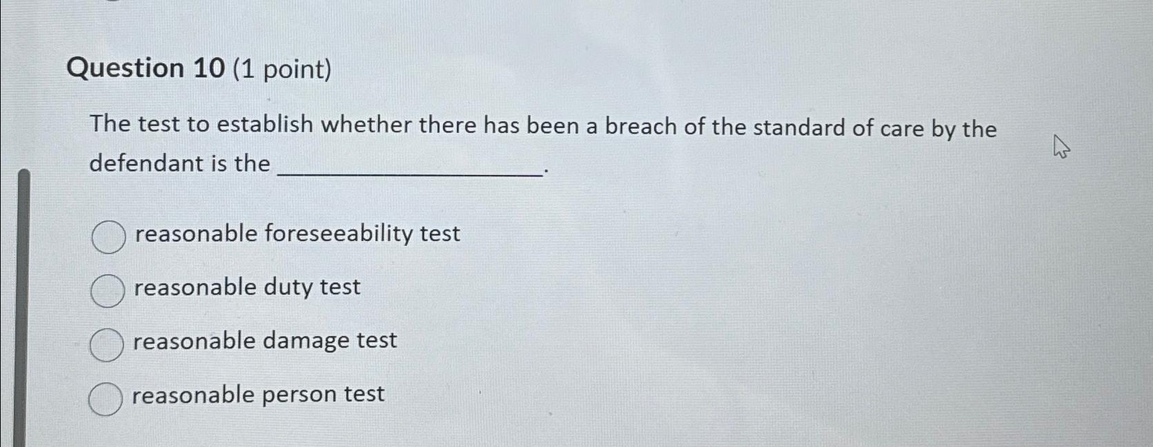 Solved Question 10 (1 ﻿point)The test to establish whether | Chegg.com