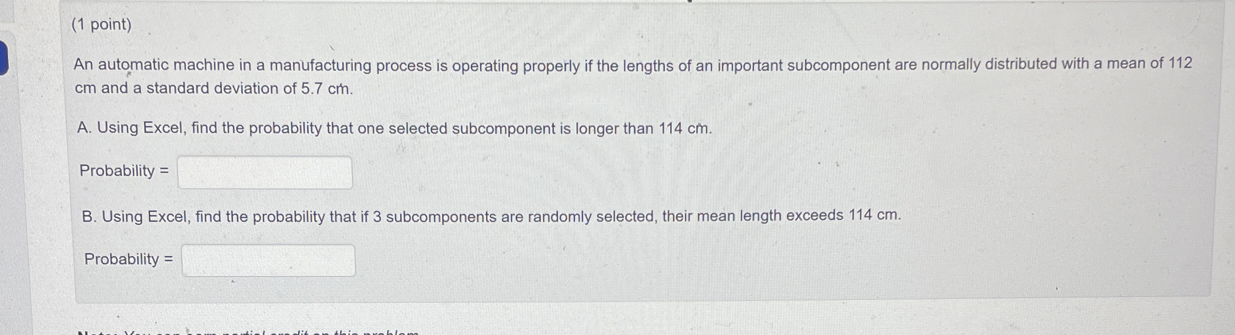 Solved (1 ﻿point)An automatic machine in a manufacturing | Chegg.com