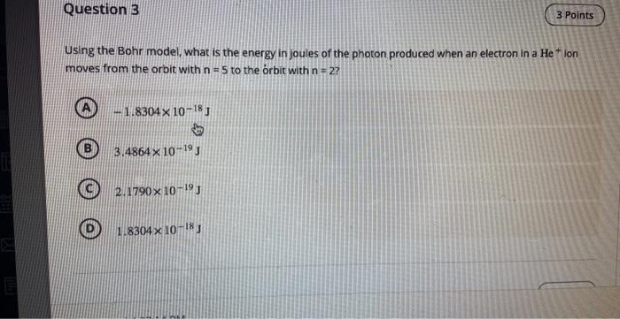 Solved Using the Bohr model, what is the energy in joules of | Chegg.com