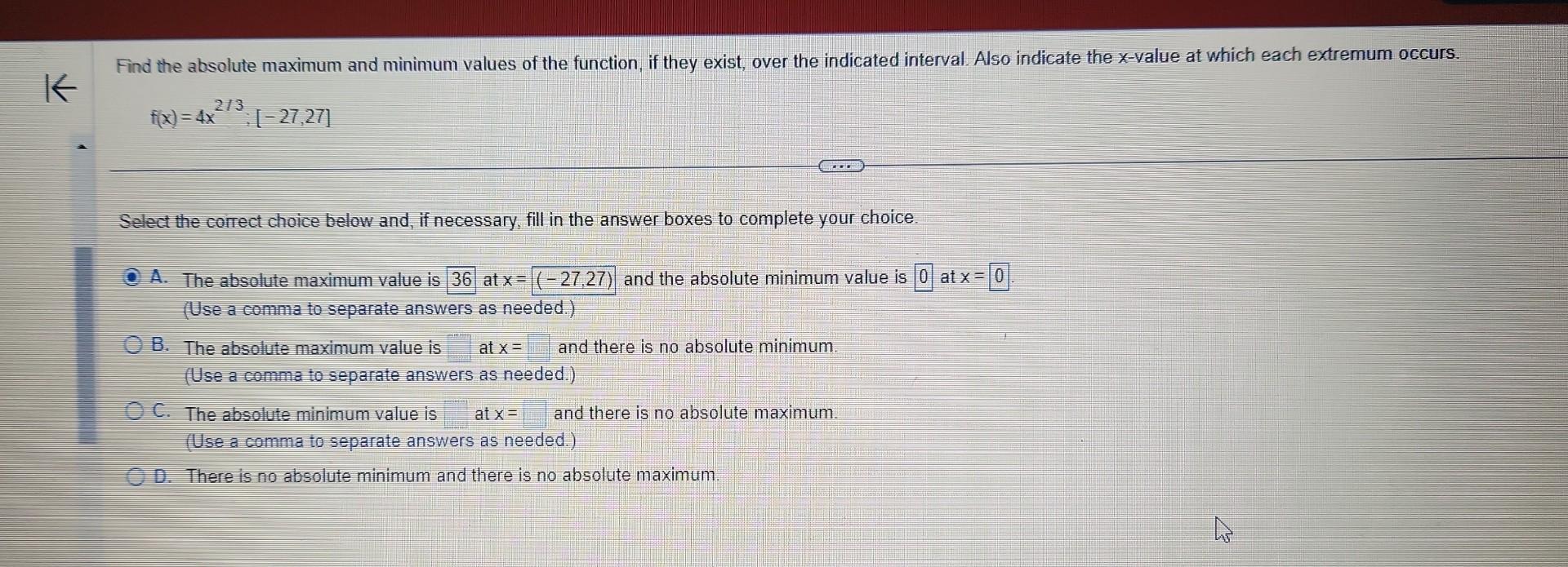 Solved f(x)=4x2/3;[−27,27] Select the correct choice below | Chegg.com