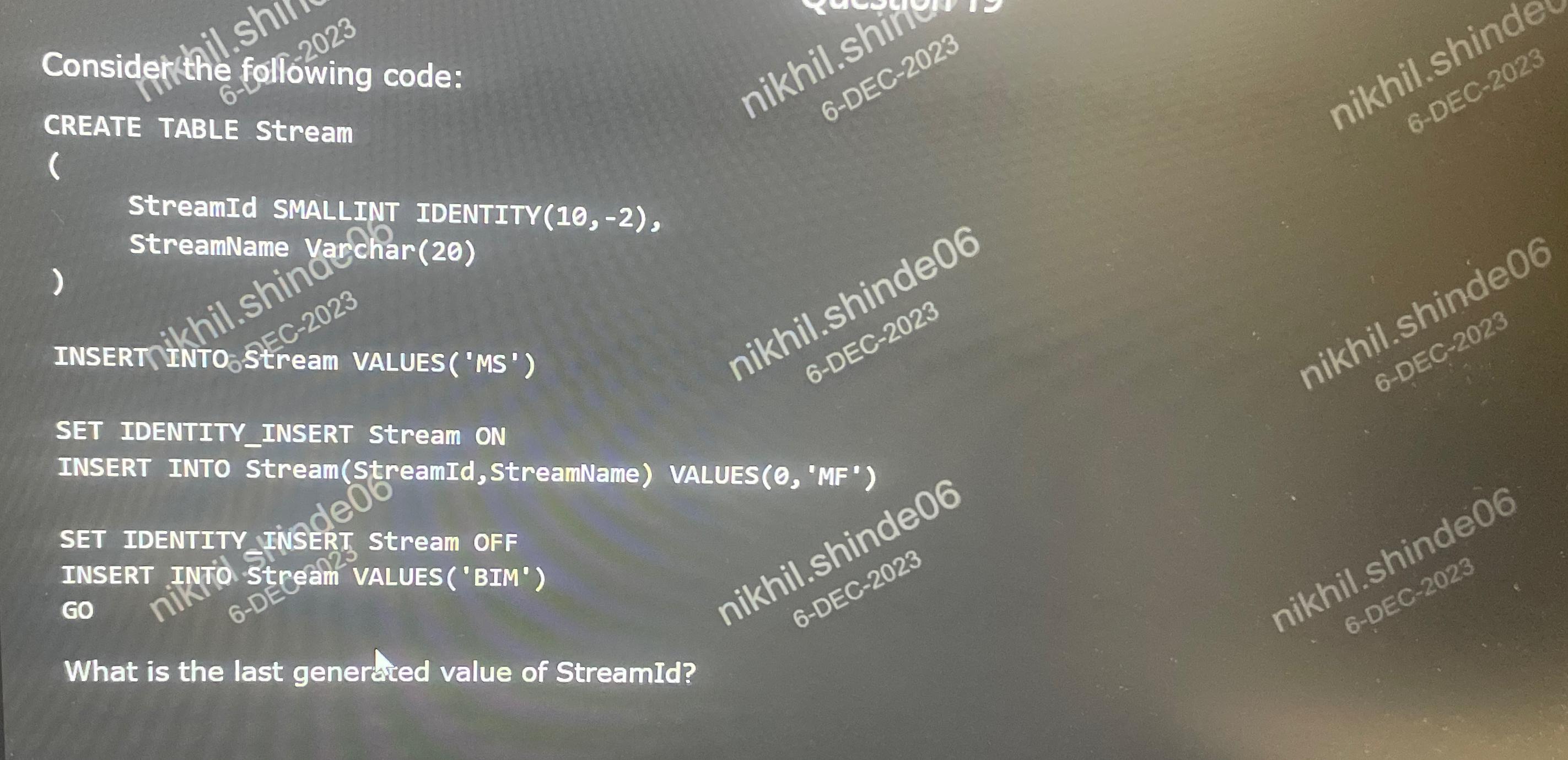 Solved Considerithe following code:CREATE TABLE | Chegg.com