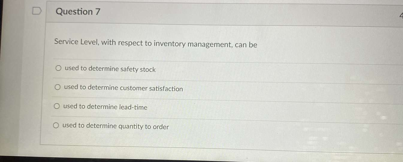 Solved Question 7Service Level, with respect to inventory | Chegg.com