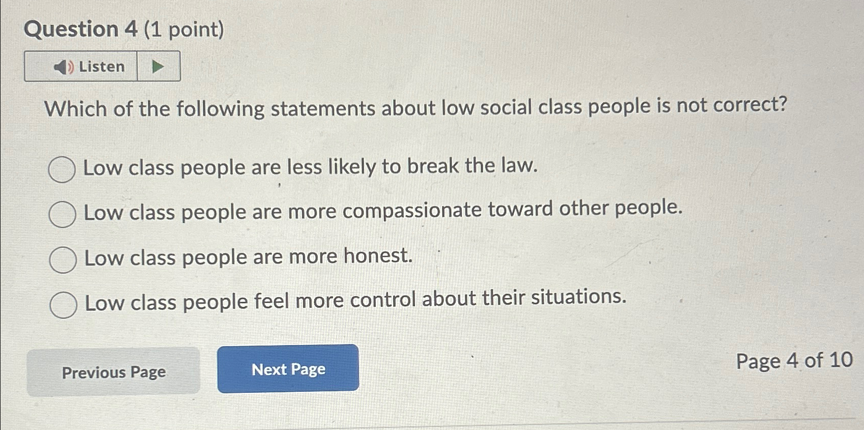 Solved Question 4 (1 ﻿point)ListenWhich of the following | Chegg.com