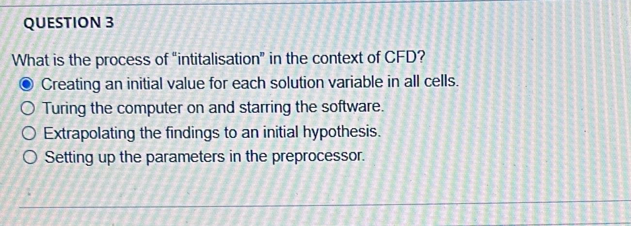 Solved QUESTION 3What is the process of "intitalisation" in | Chegg.com