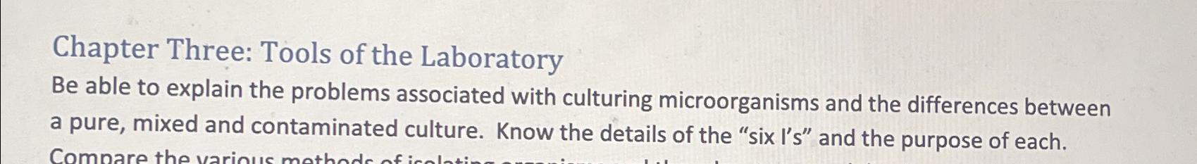 Solved Chapter Three: Tools of the LaboratoryBe able to | Chegg.com