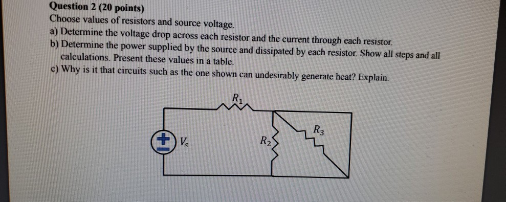 Solved Question 2 (20 points) Choose values of resistors and | Chegg.com