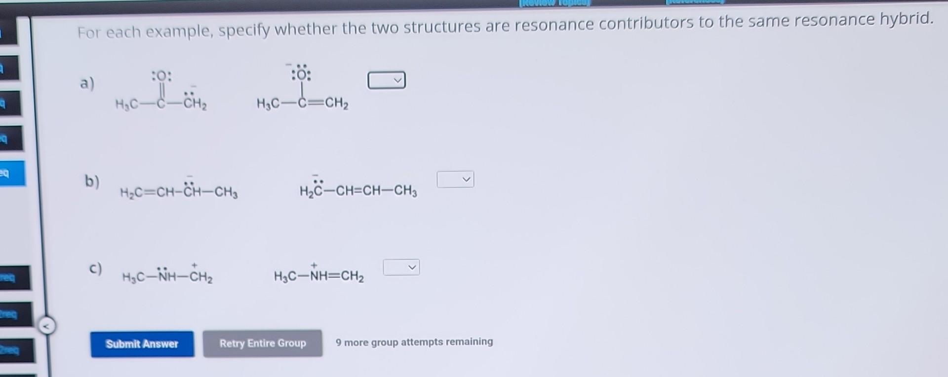 Solved For each example, specify whether the two structures | Chegg.com