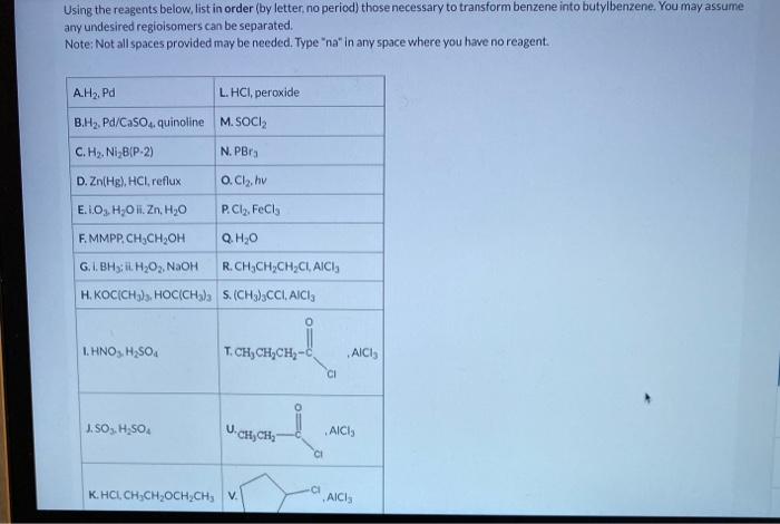 Solved Using the reagents below, list in order (by letter, | Chegg.com