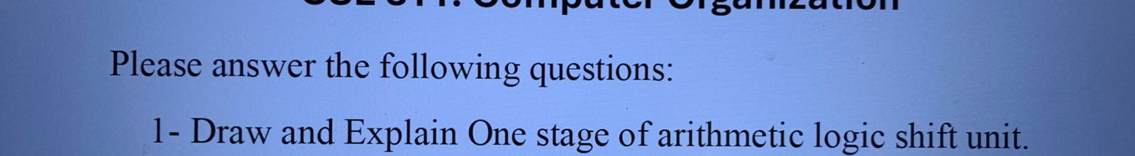 Solved Please answer the following questions:1- ﻿Draw and | Chegg.com