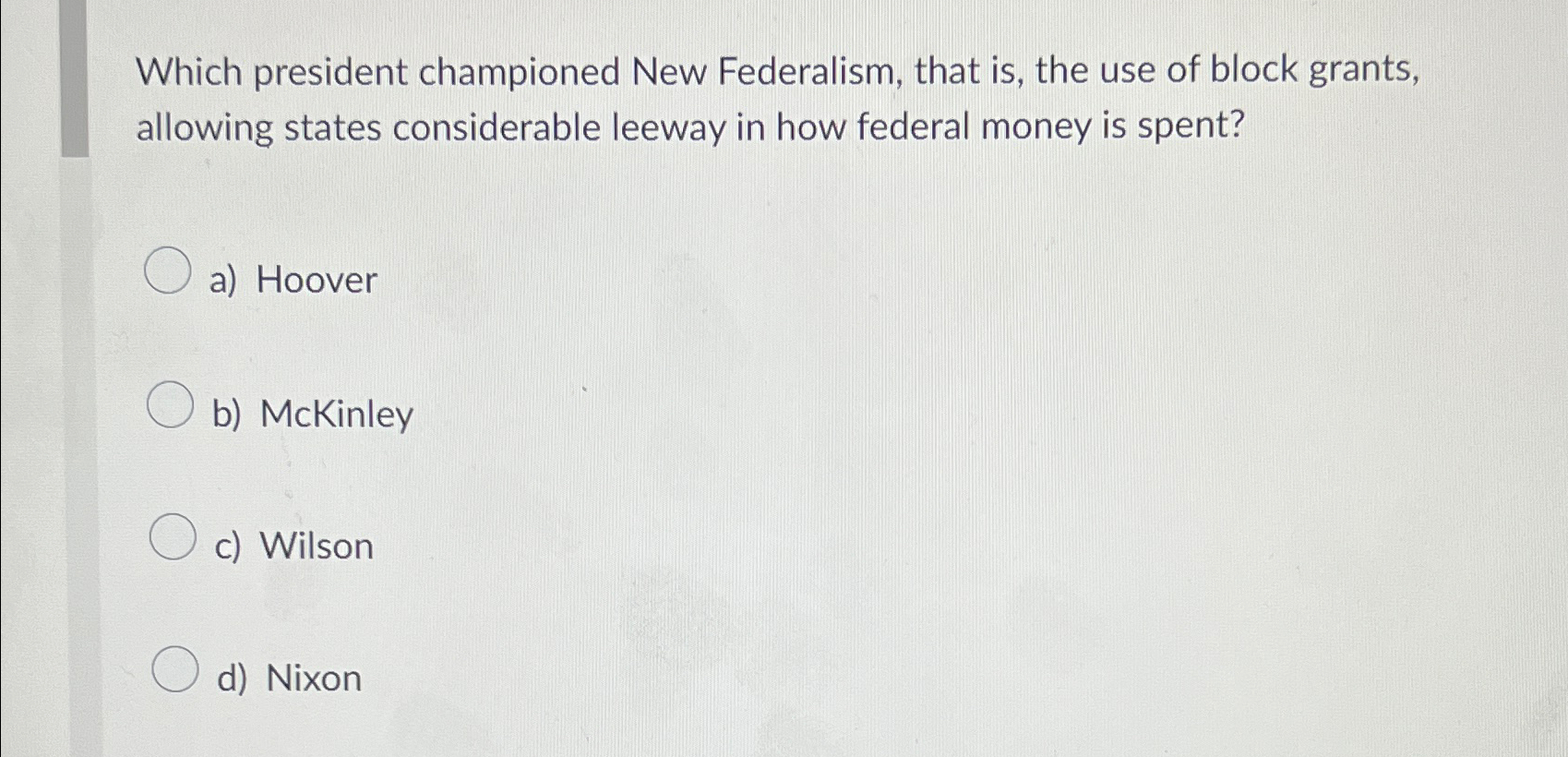 Solved Which president championed New Federalism, that is, | Chegg.com